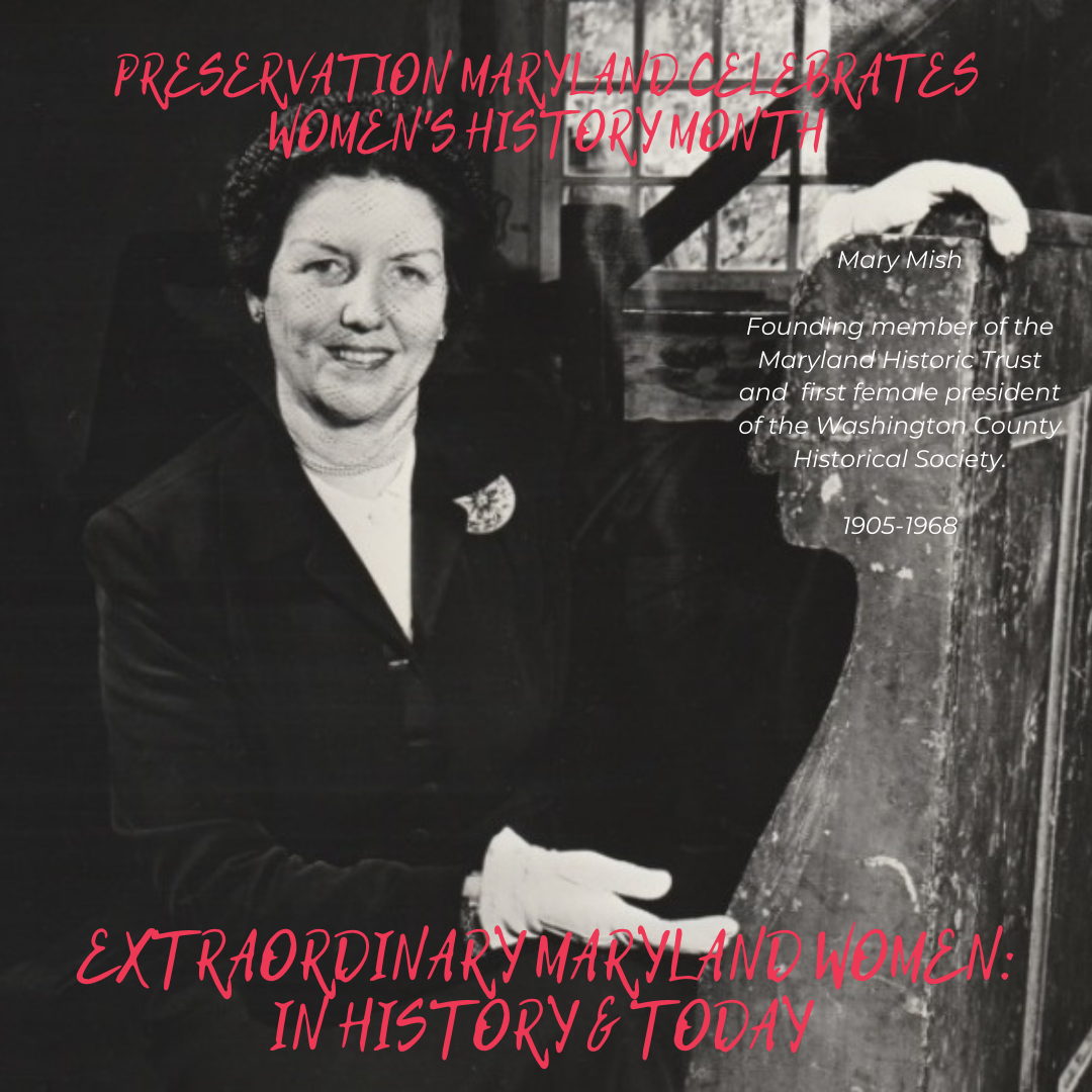 Women's History Month: Spotlight on Mary Mish - Preservation Maryland
